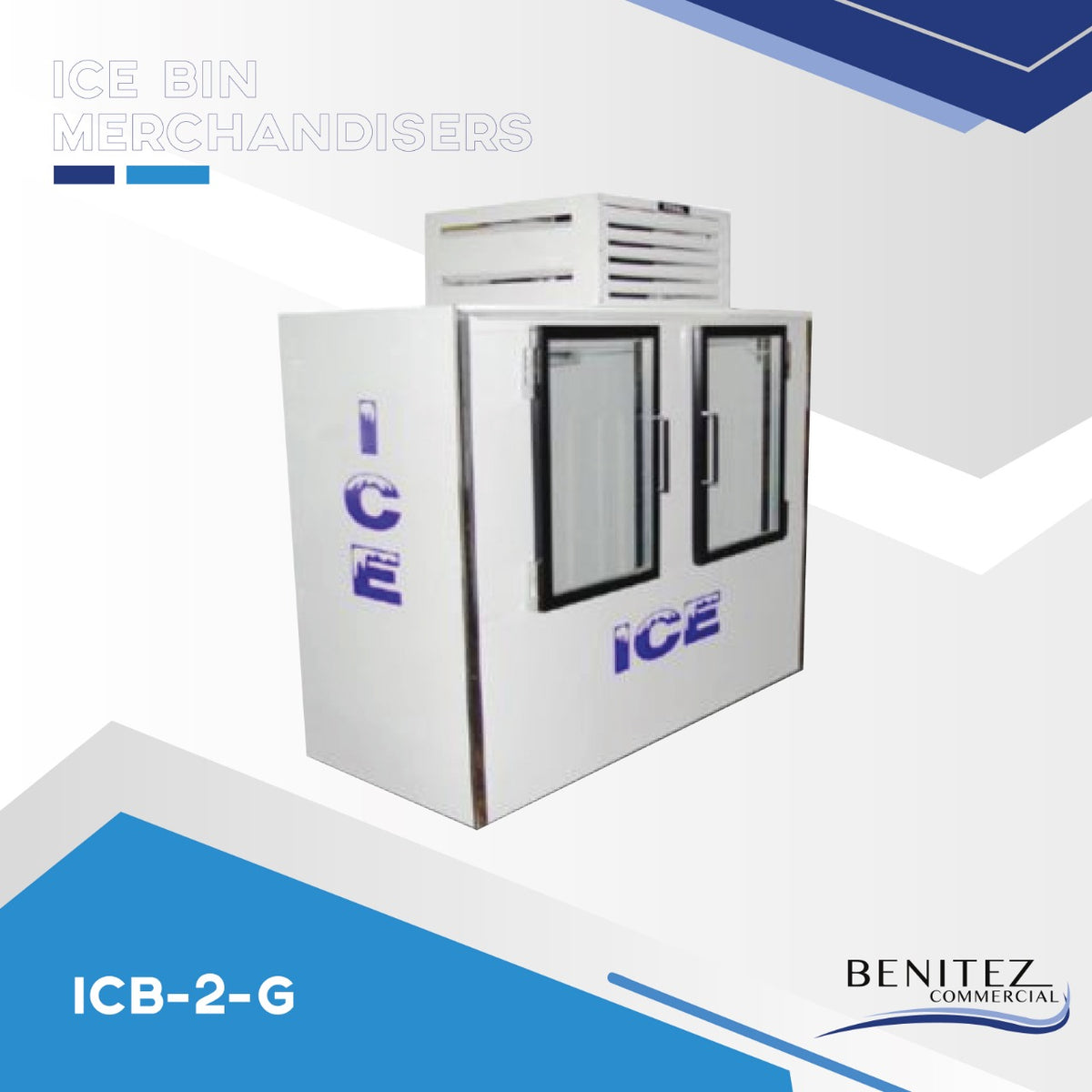 ICE BIN MERCHANDISERS ICB-2-G – Benitez Commercial